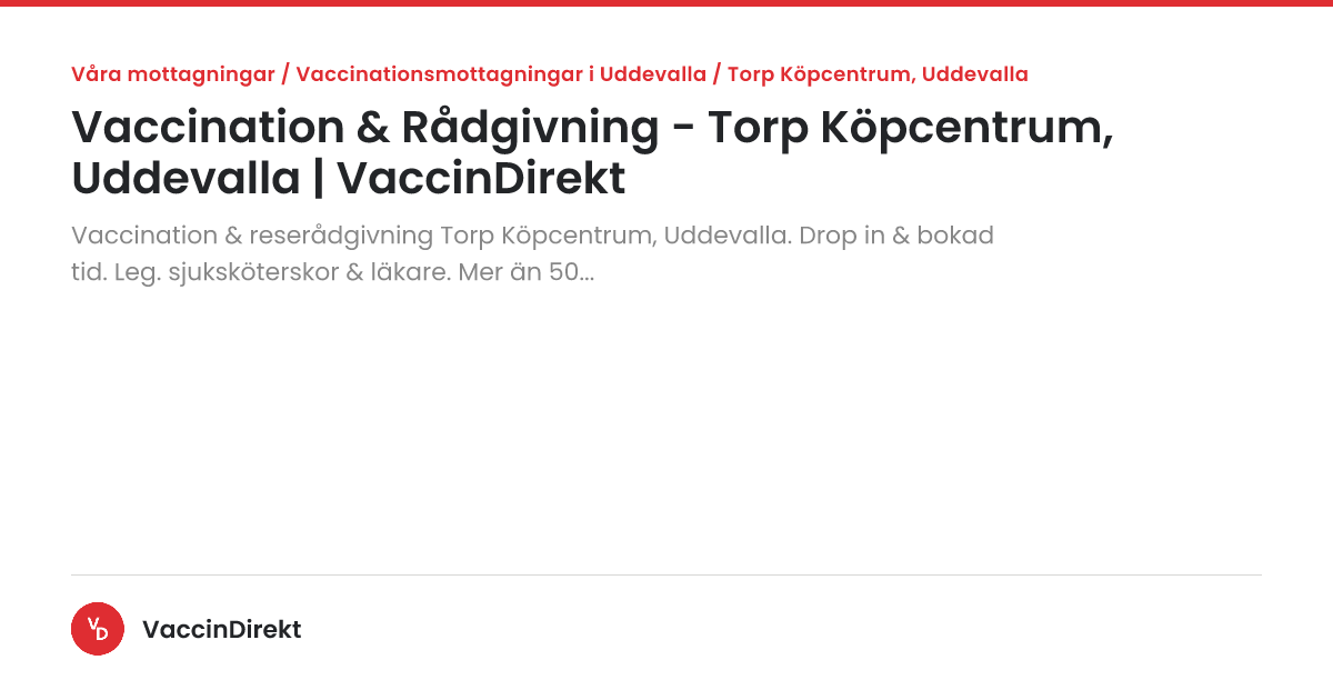 Vaccination & Rådgivning - Torp Köpcentrum, Uddevalla | VaccinDirekt