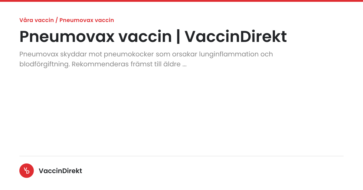 Pneumovax vaccin | VaccinDirekt