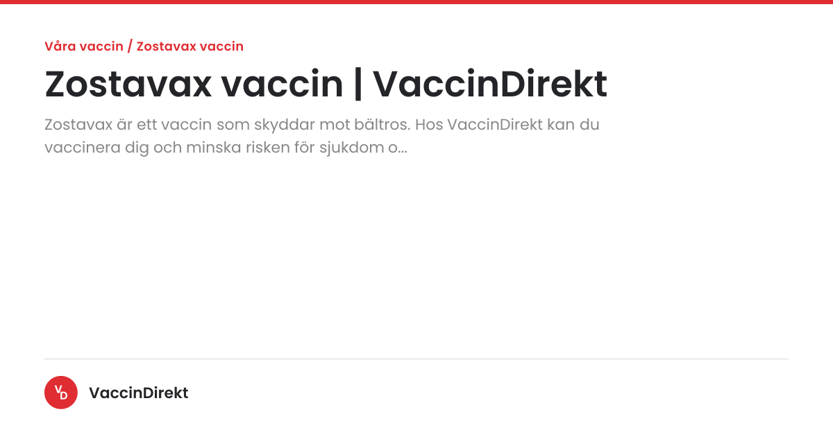 Zostavax vaccin | VaccinDirekt